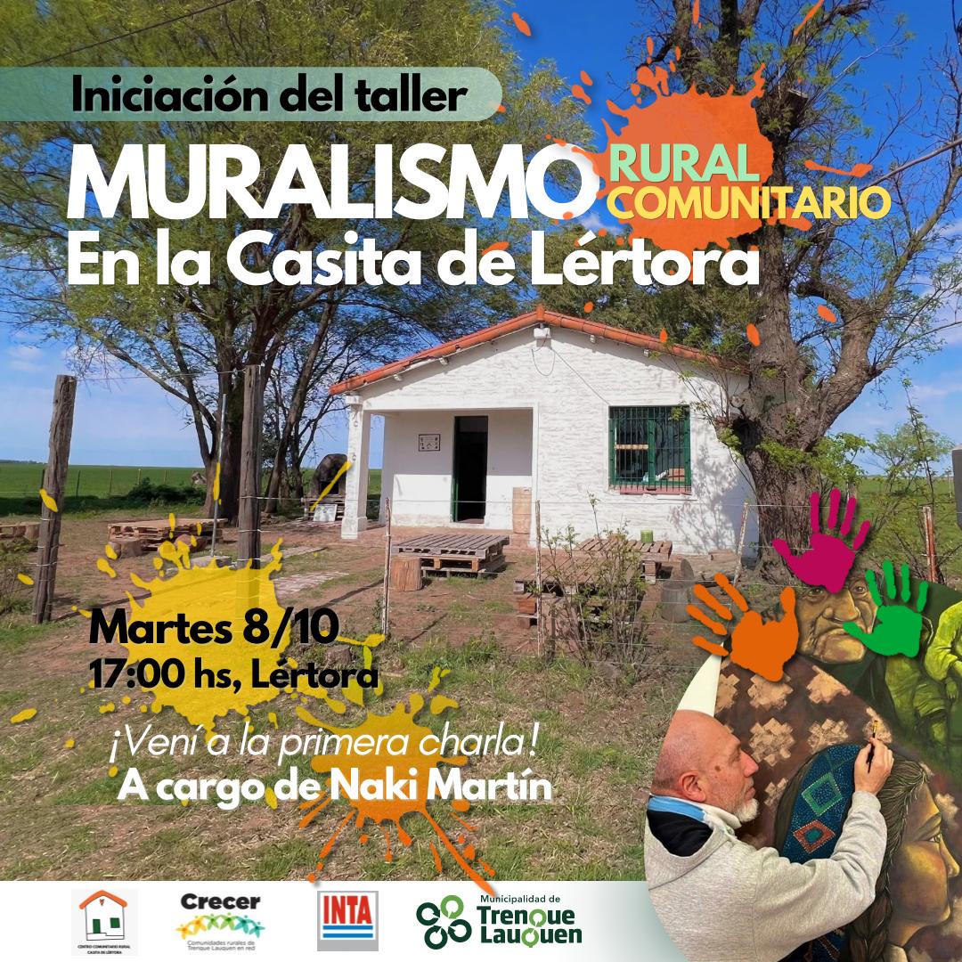 MURALISMO RURAL COMUNITARIO EN LA CASITA DE LÉRTORA, MAÑANA (MARTES) SE ...